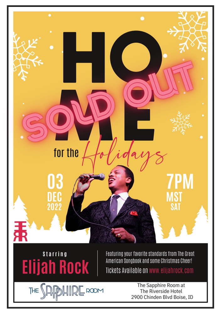 Home For The Holidays Staring Elijah Rock Live at The Sapphire Room ...